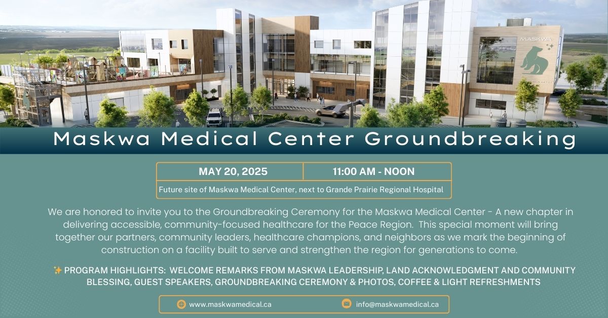 Breaking Ground with Construction to Begin on New Maskwa Medical Center ...